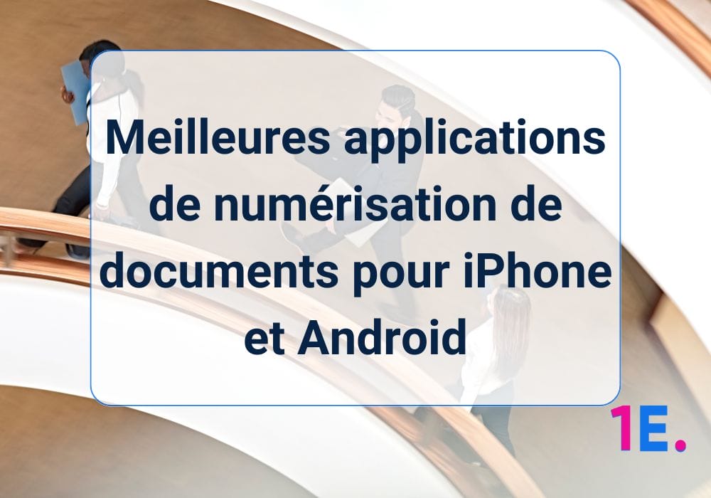 Numérisez vos documents facilement et en toute sécurité